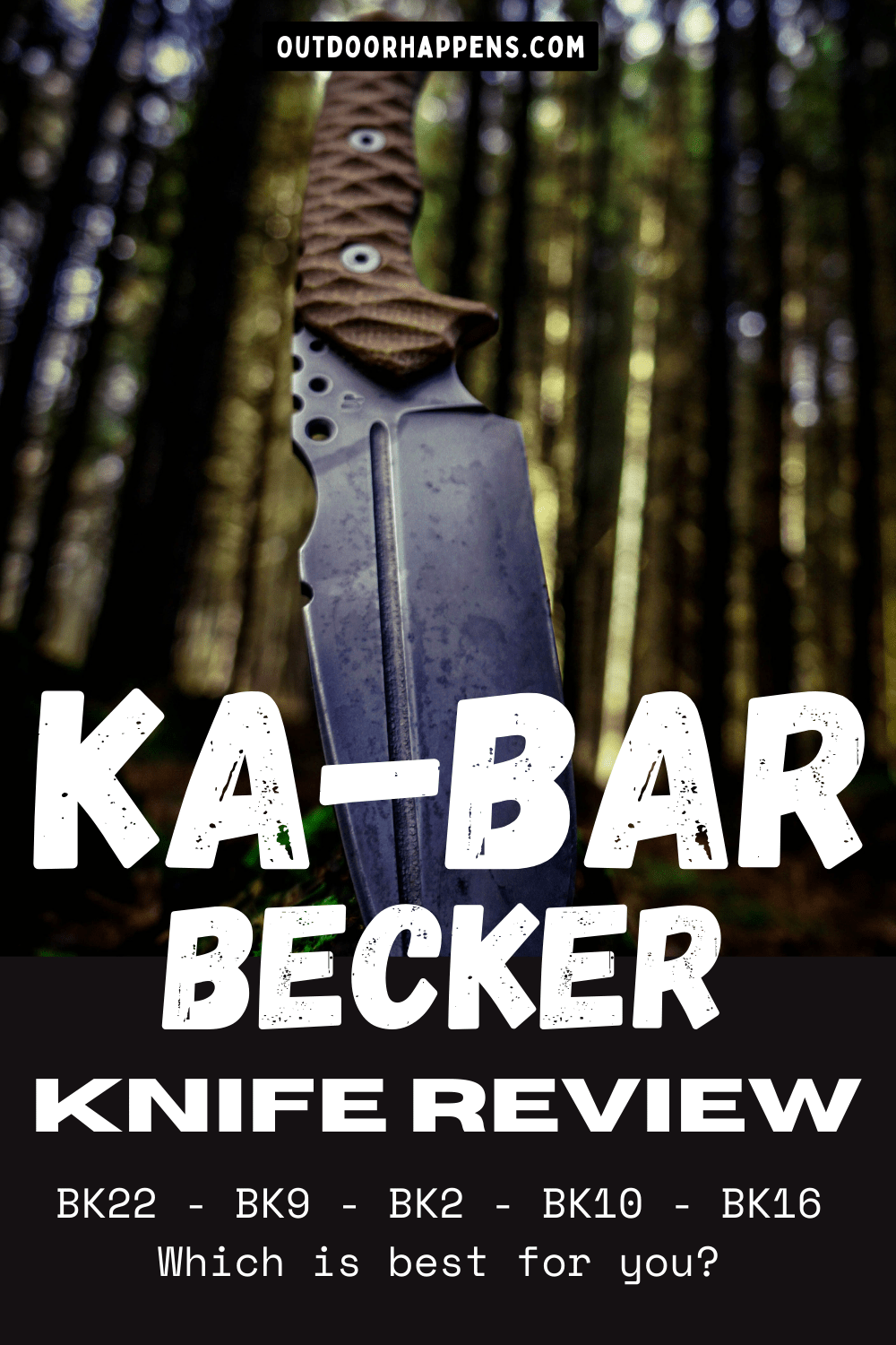 Best KA-BAR Becker Knives Review - BK2, BK9, BK10, BK22, BK16 - Outdoor ...